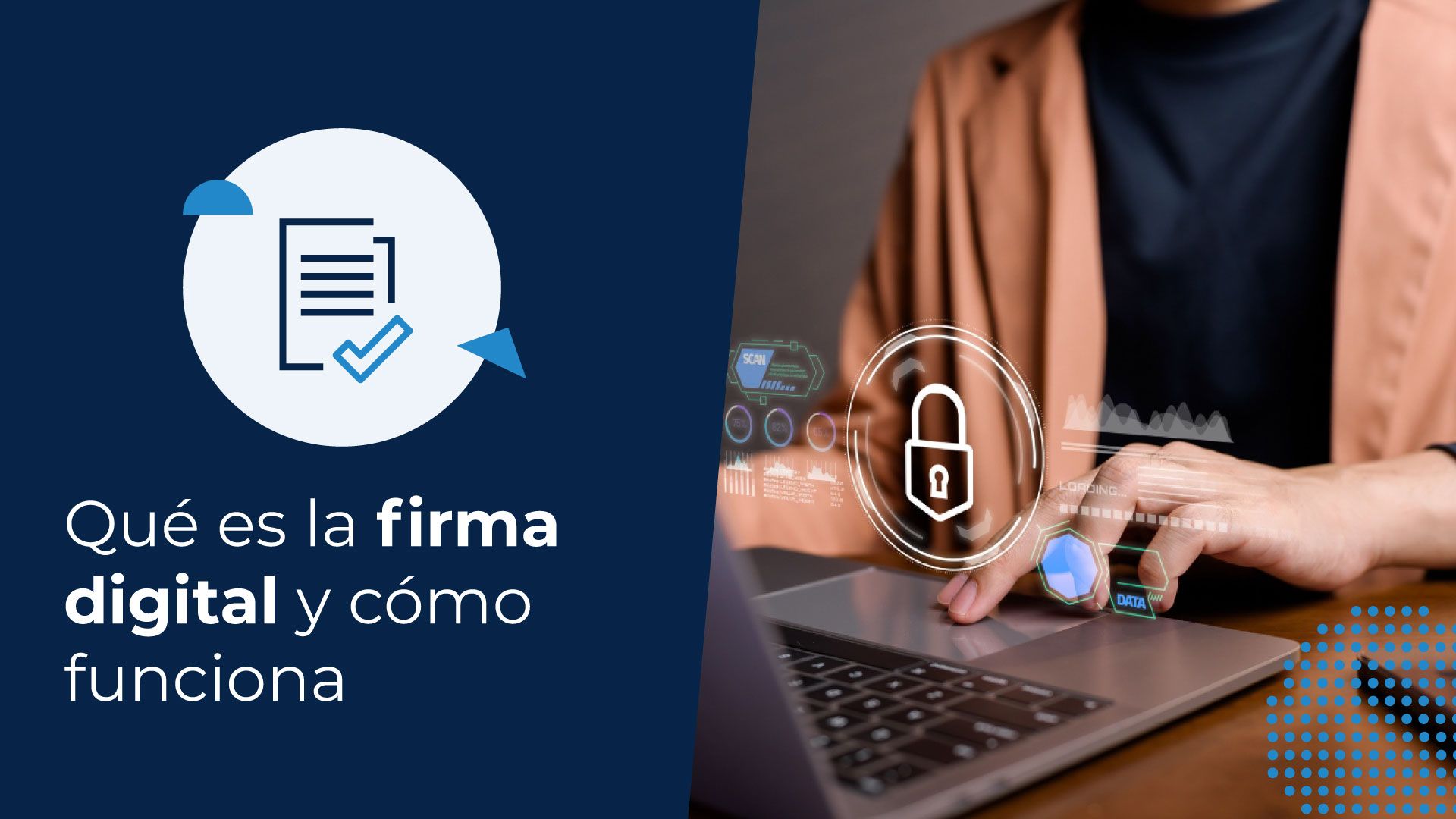 Qué es la firma digital: cómo funciona y sus ventajas- Acepta Peru
