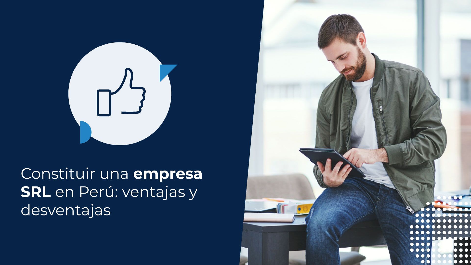 Constituir una empresa SRL en Perú: ventajas y desventajas - Acepta Peru