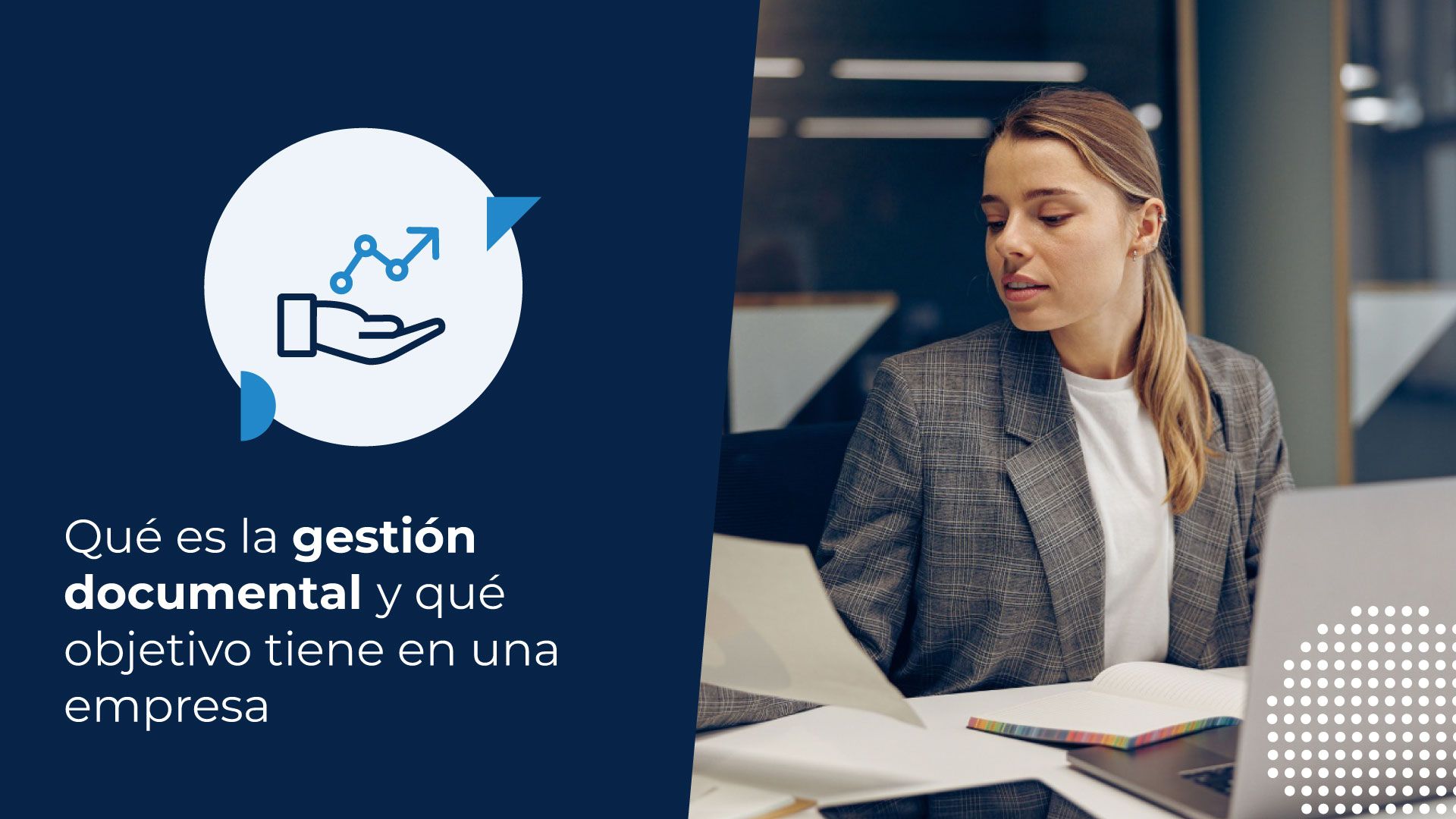 Cuál es el objetivo de la gestión documental en una empresa - Acepta Chile